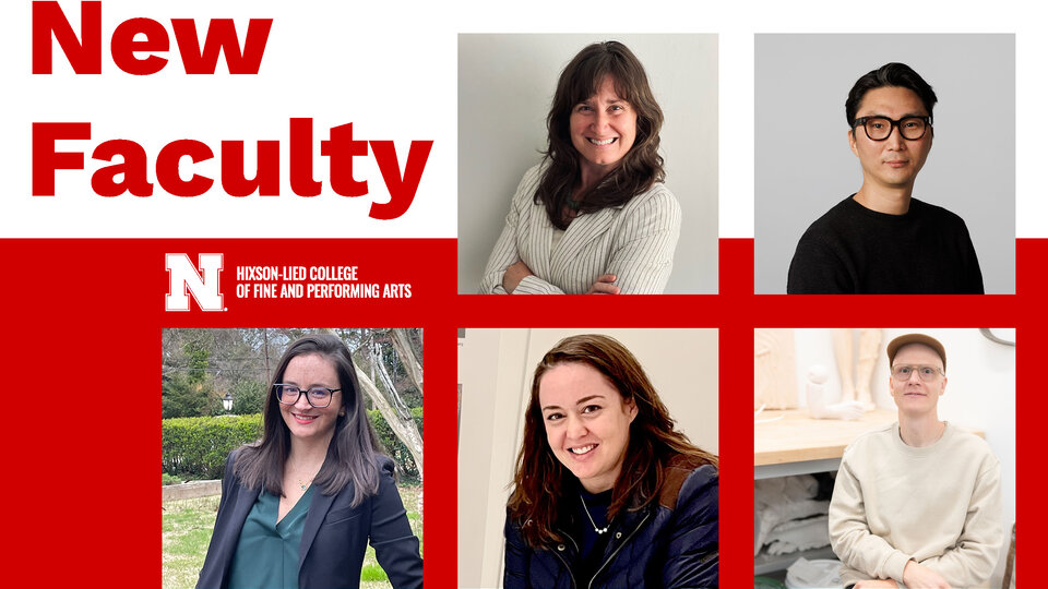 College welcomes 5 new faculty | Hixson-Lied College of Fine and Performing Arts | Hixson-Lied ...